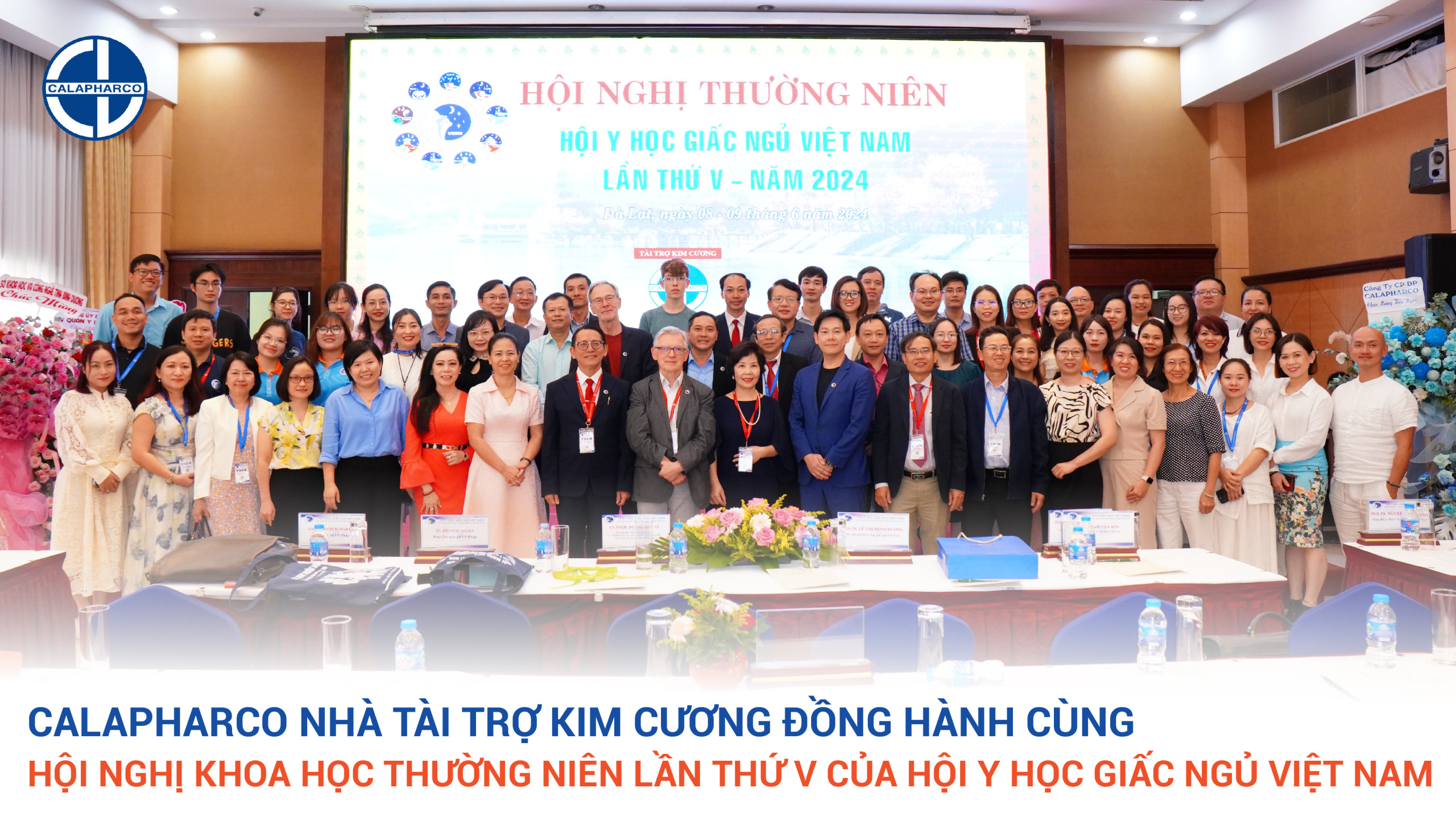 CALAPHARCO NHÀ TÀI TRỢ KIM CƯƠNG ĐỒNG HÀNH TRONG HỘI NGHỊ KHOA HỌC ...