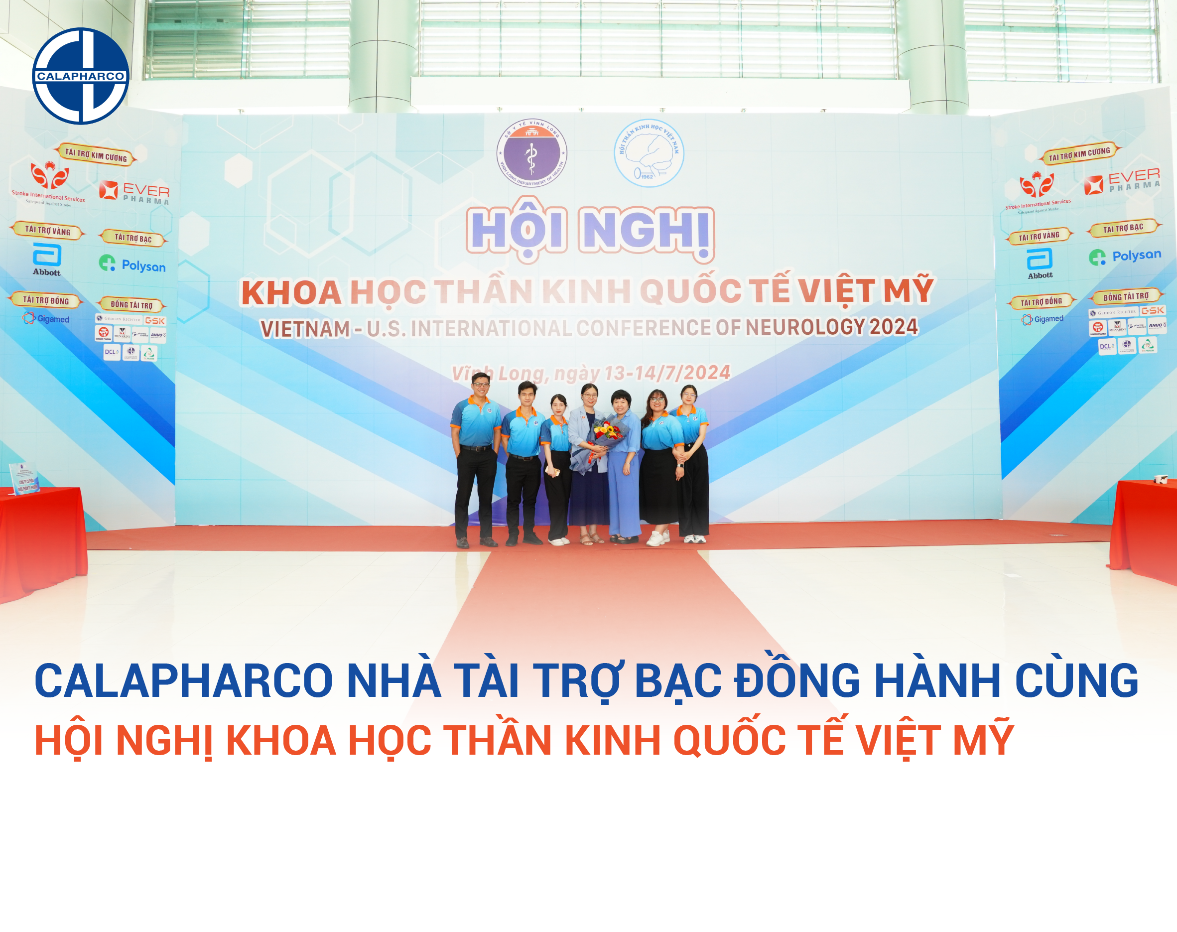 CALAPHARCO NHÀ TÀI TRỢ BẠC ĐỒNG HÀNH CÙNG HỘI NGHỊ KHOA HỌC THẦN KINH ...